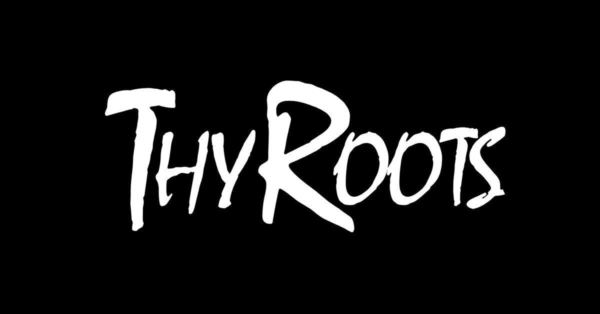 Thy Roots